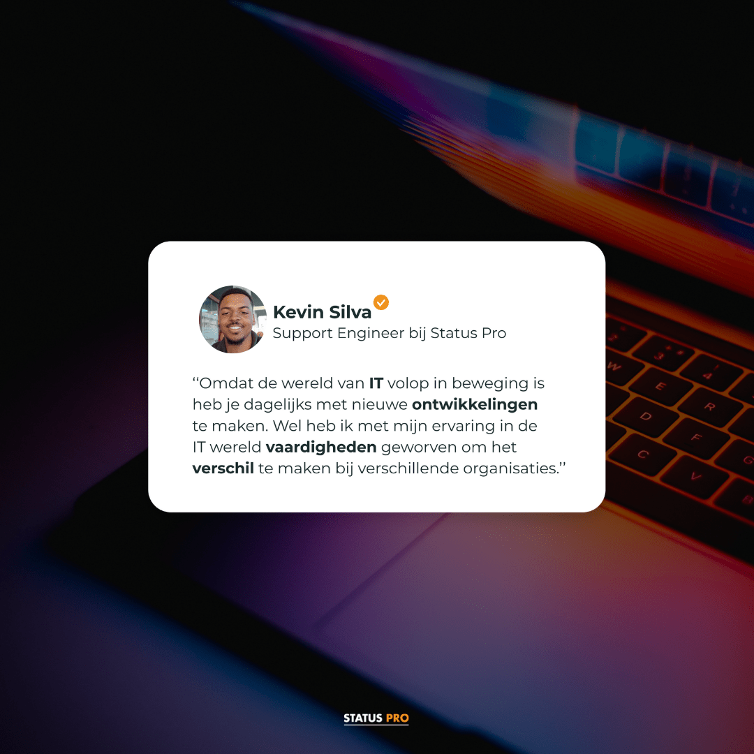Kevin Silva: de volgende stap als Support Engineer » Status Pro